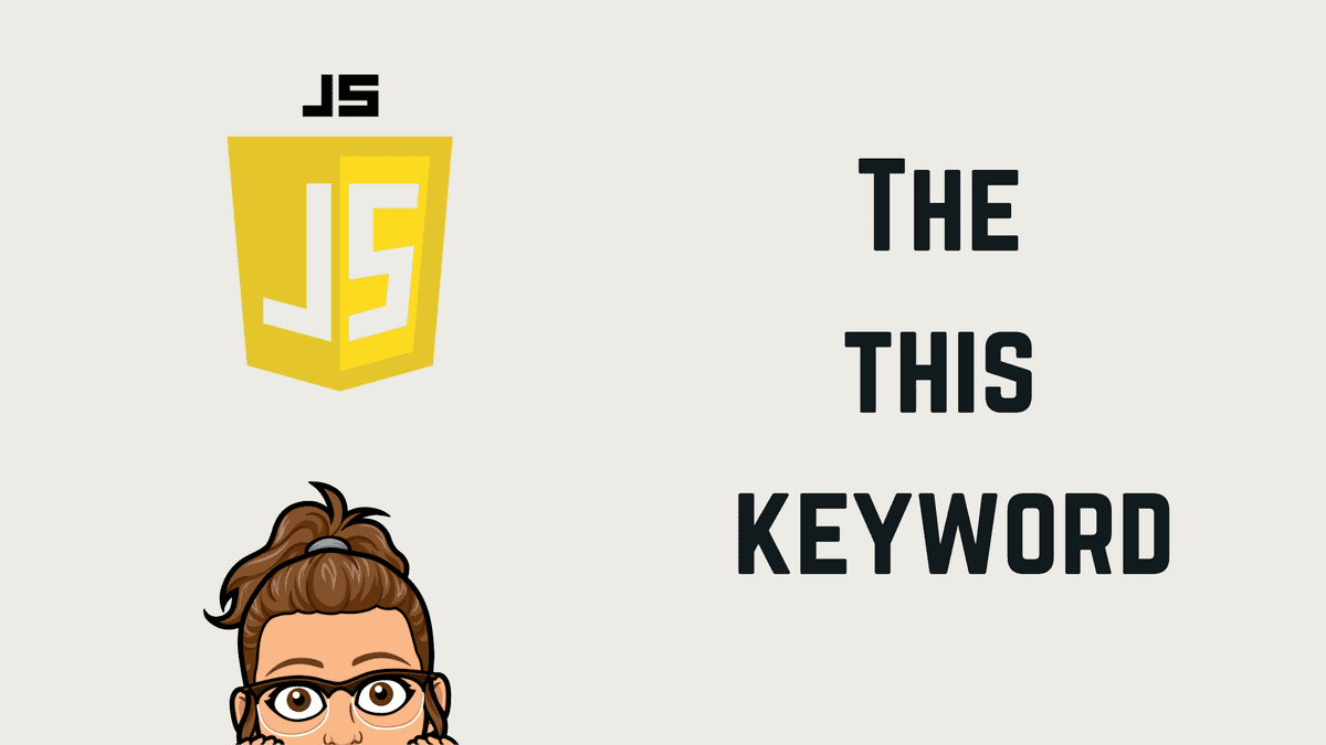 What is this in javascript? and what are their rules? | Cinthialandia