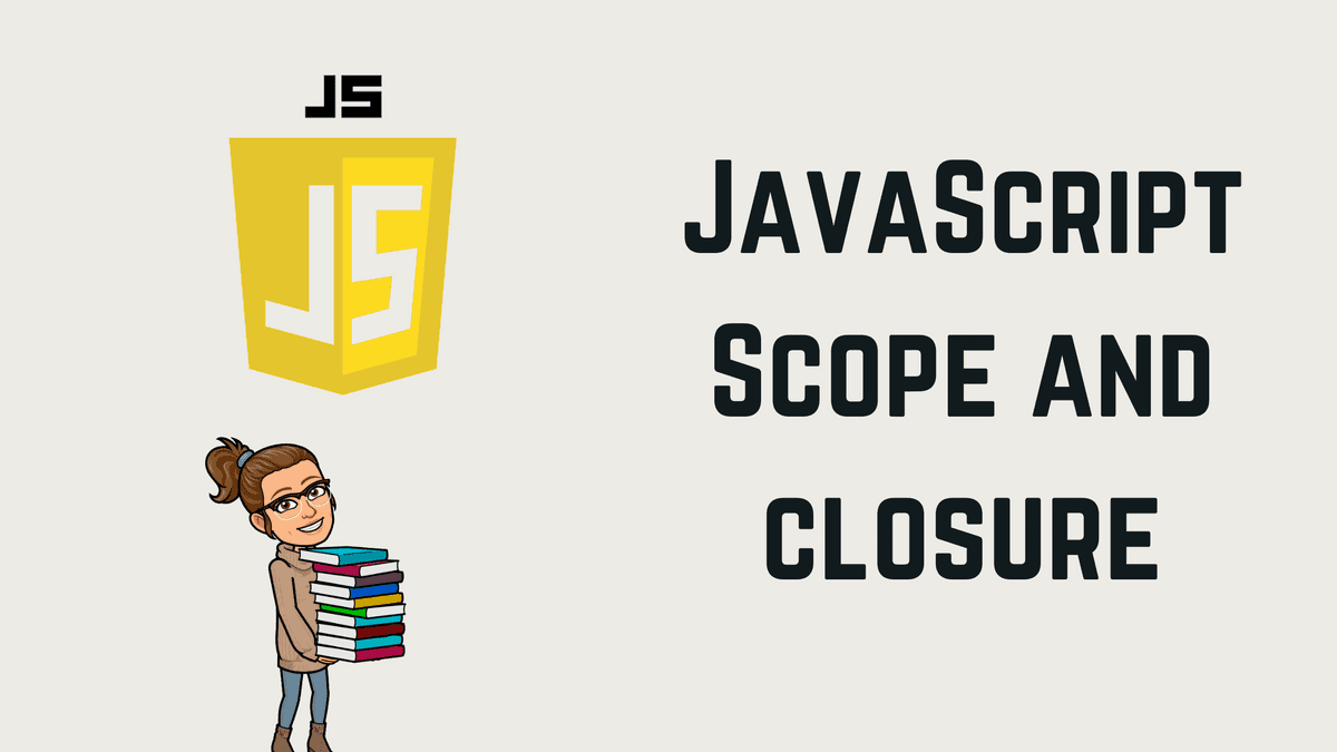 What Is Closure And Scope In Javascript Cinthialandia